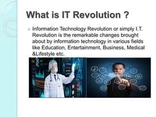 Information Technology revolution | PPTX | Environment | Science