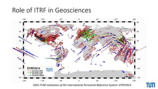 International Terrestrial Reference Frame | PPTX
