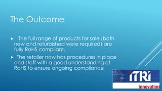 ITRI Innovation RoHS Compliance case study | PPTX