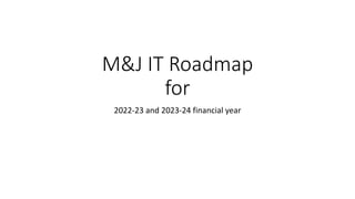 IT Roadmap.pptx