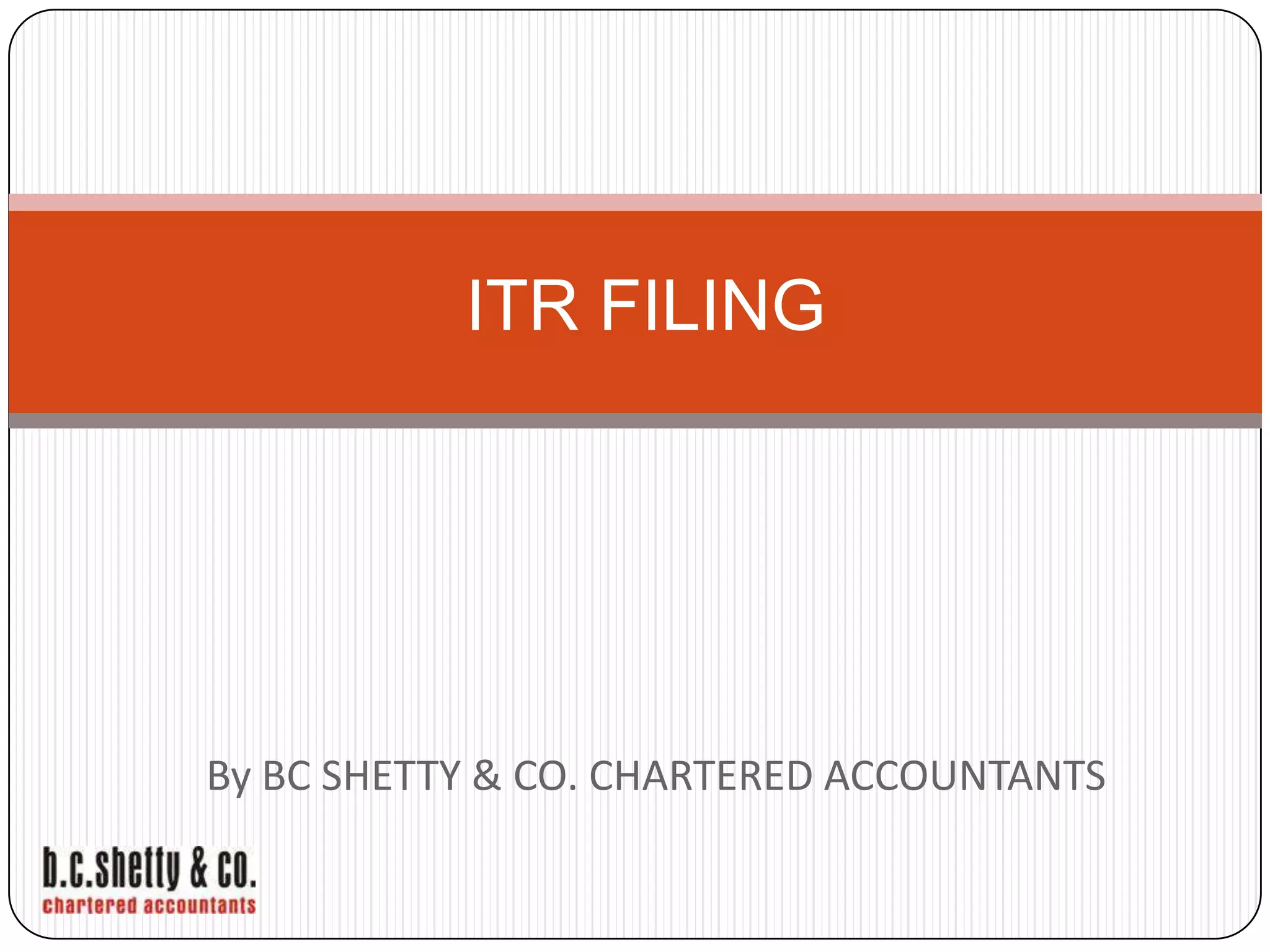 ITR salary filing | PPTX | Personal Taxes | Personal Finance
