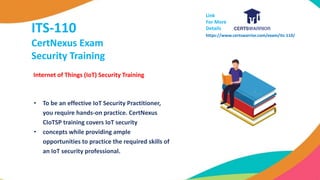 ITS-110 Certified Internet of Things Security Practitioner(CIoTSP) By Certs Warrior.pptx | IT ...