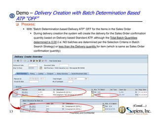 Batch Determination Based Delivery ATP and Auto Delivery Quantity Adjustment | PDF