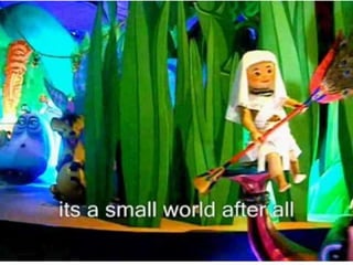 It's a small world after all | PPTX