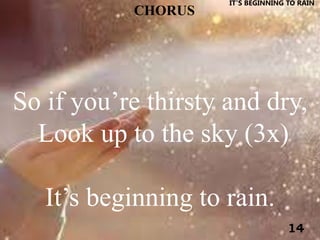 IT'S BEGINNING TO RAIN | PPT