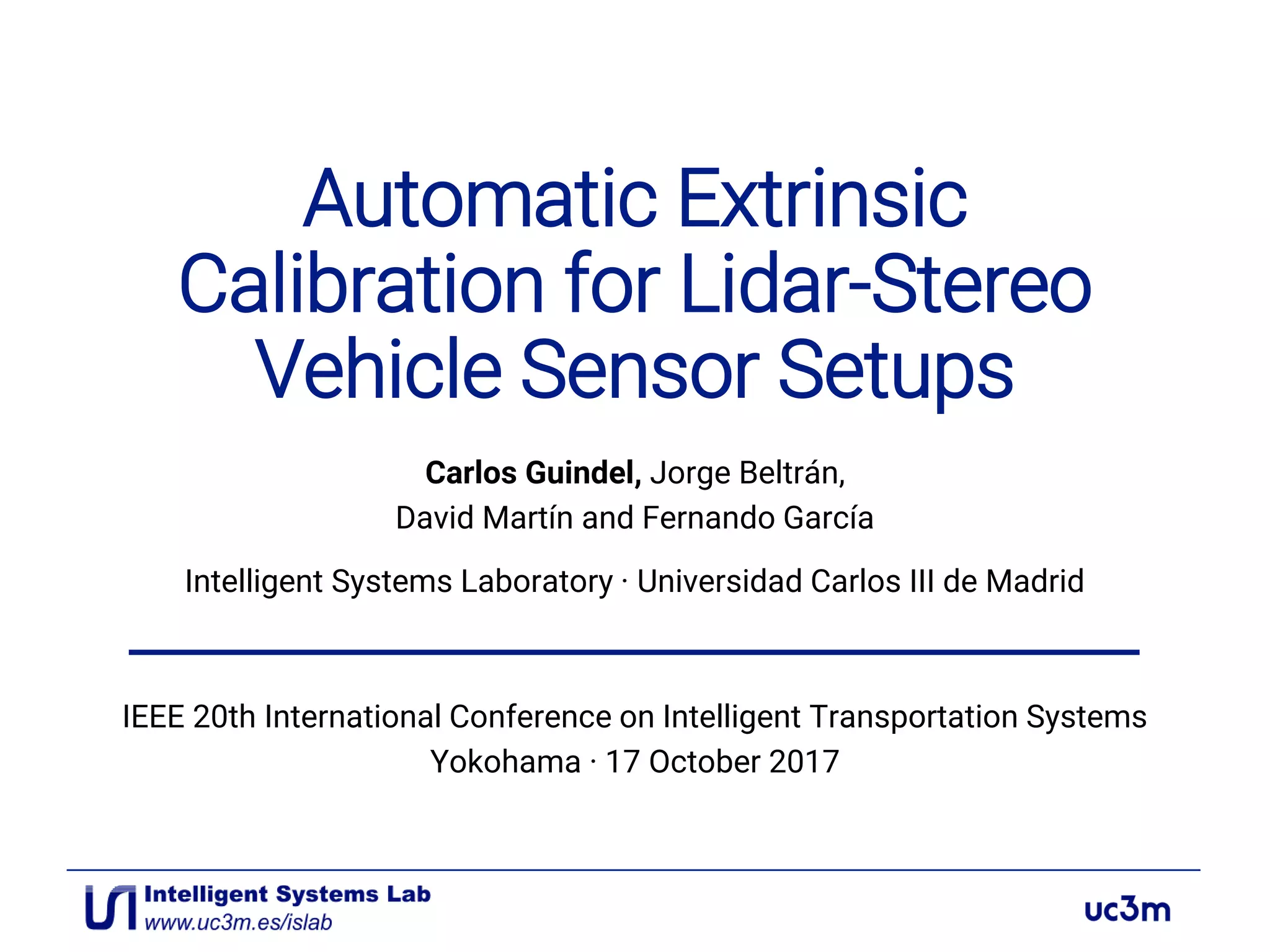 Lidar-Stereo Calibration for Self-Driving Vehicles | PPT