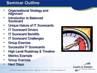 IT Scorecard: An Approach to IT Performance Measurement | PPT