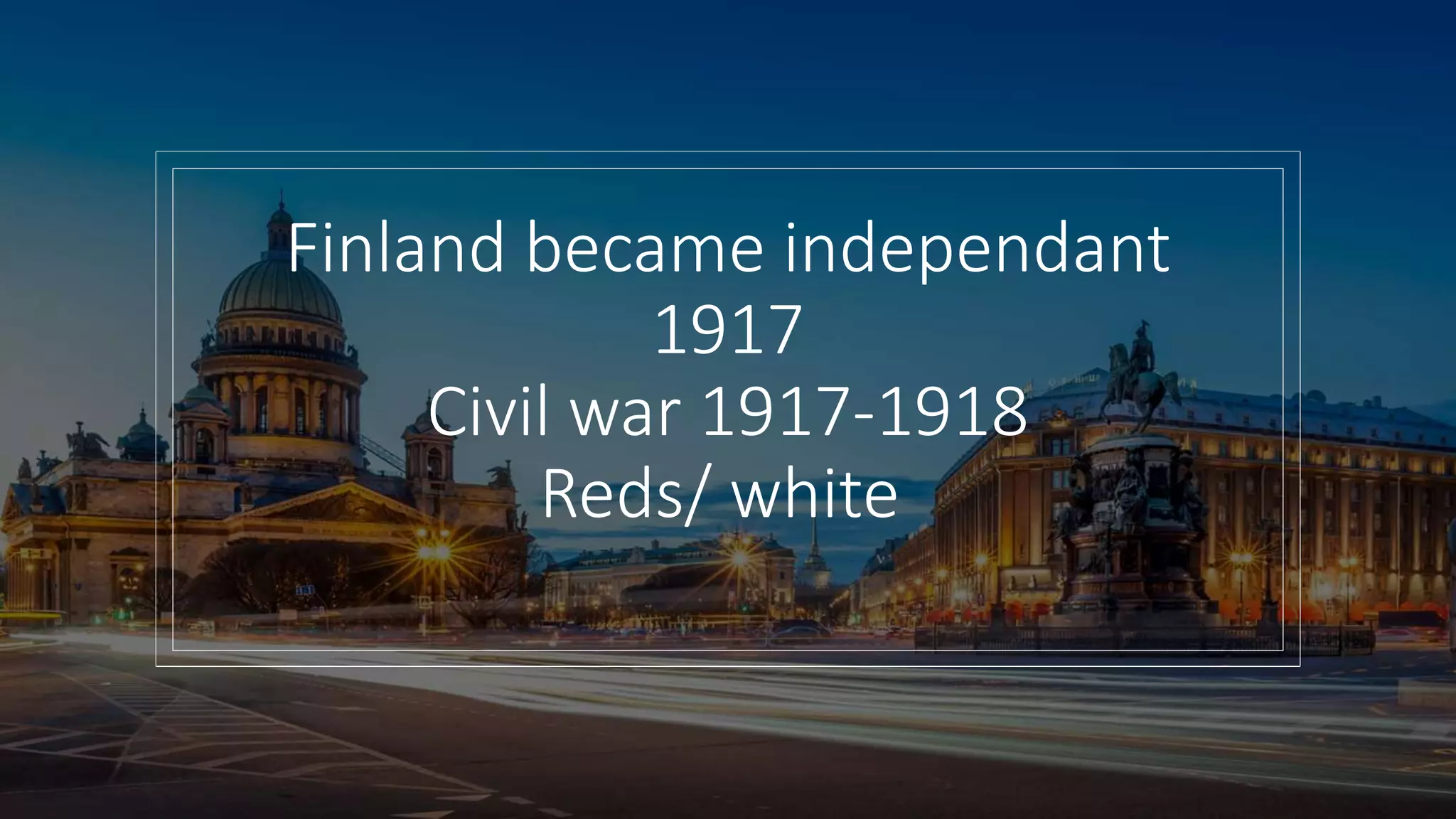 History of Finland in 5 minutes | PPT