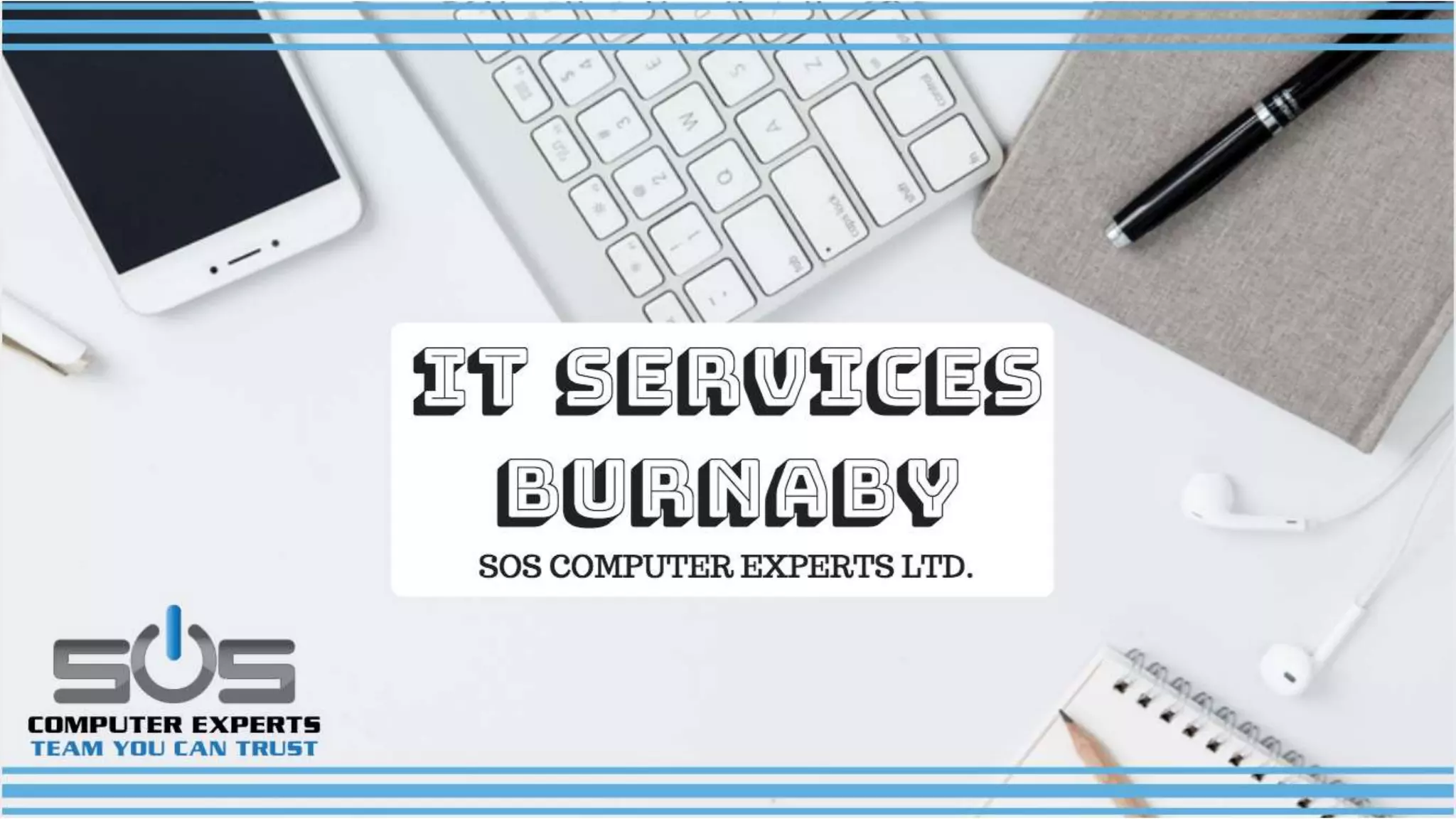IT Services Burnaby. | PPT