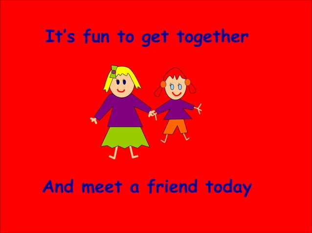 Preschool: Its Fun To Get Together | PPT