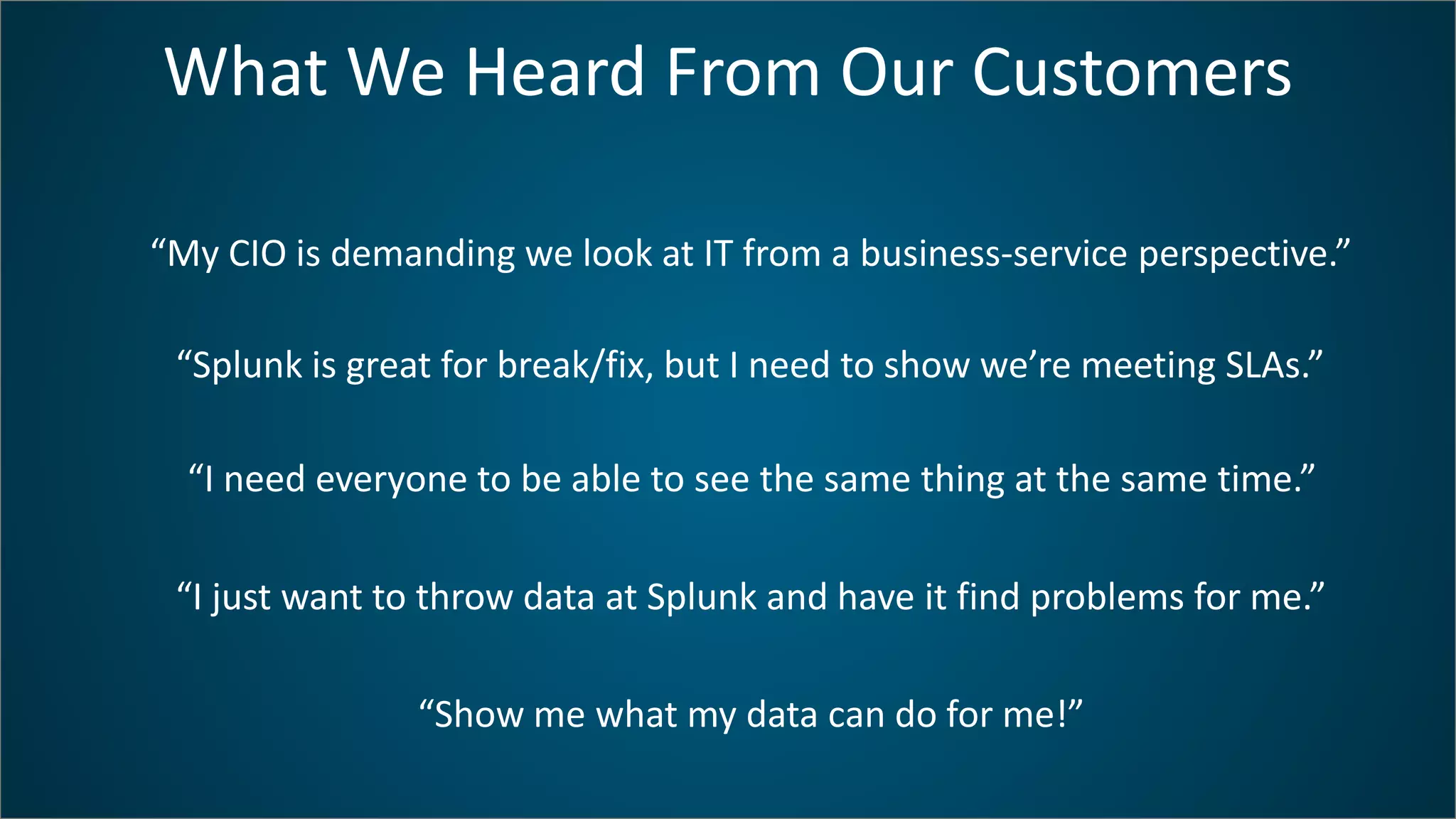 Learn How to Design, Build and Map Services to Quantifiable Measurements in Splunk ITSI | PPTX ...