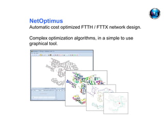 FTTH / FTTX optimization, automatic cost optimized network design & engineering | PPT ...