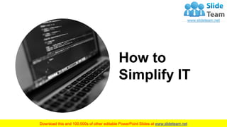IT Simplification And Modernization PowerPoint Presentation Slides | PDF