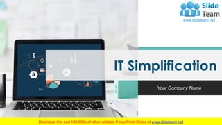 IT Simplification PowerPoint Presentation Slides | PPT