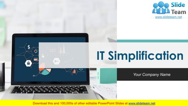 IT Simplification PowerPoint Presentation Slides | PPT