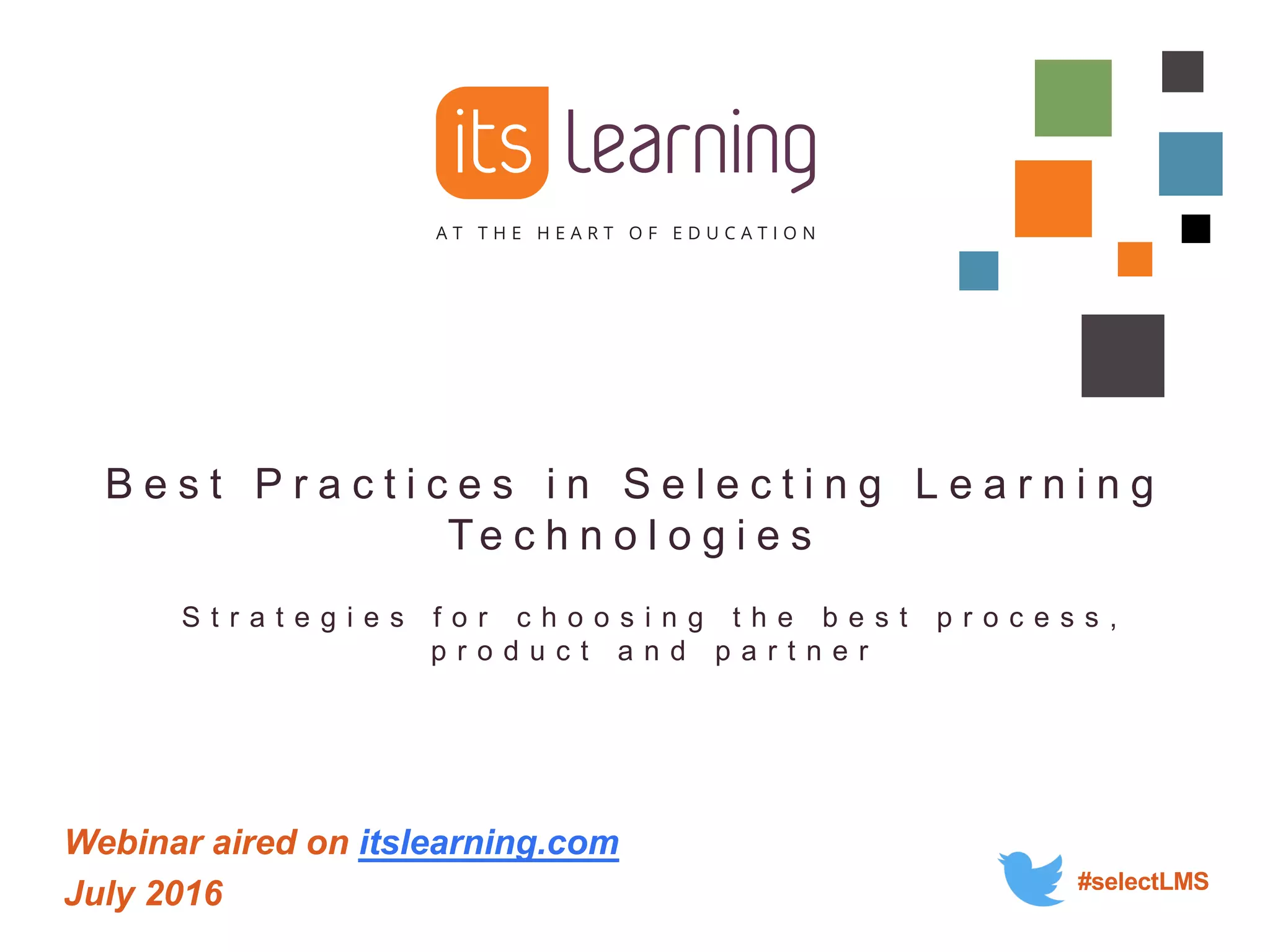 Best Practices for Selecting Learning Technologies | PPT