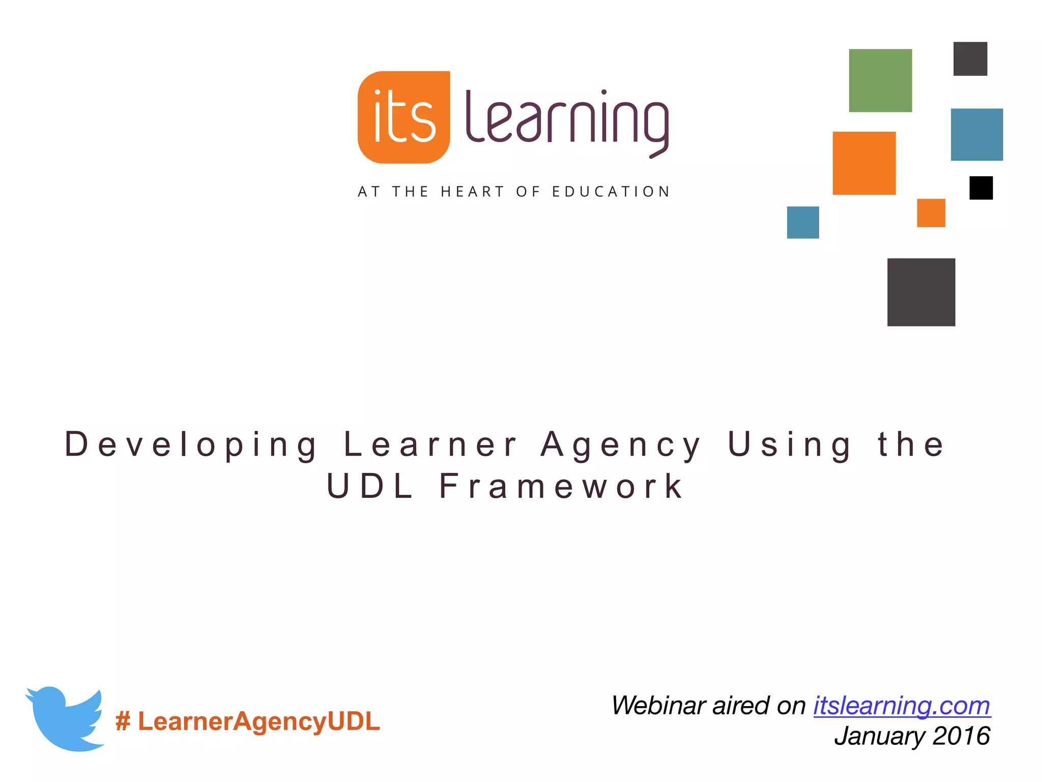 Develop Learner Agency Using Universal Design for Learning (UDL ...
