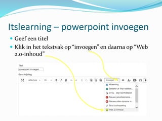 Itslearning powerpoint invoegen | PPTX