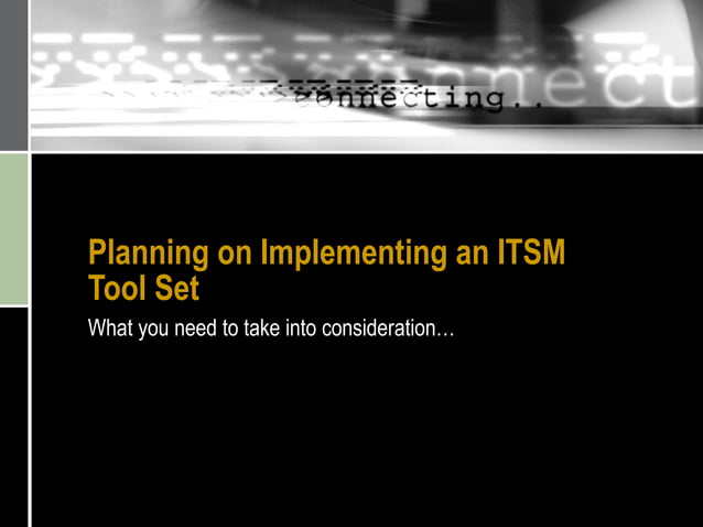 ITSM Toolset Selection | PPT | IT and Internet Support | Internet