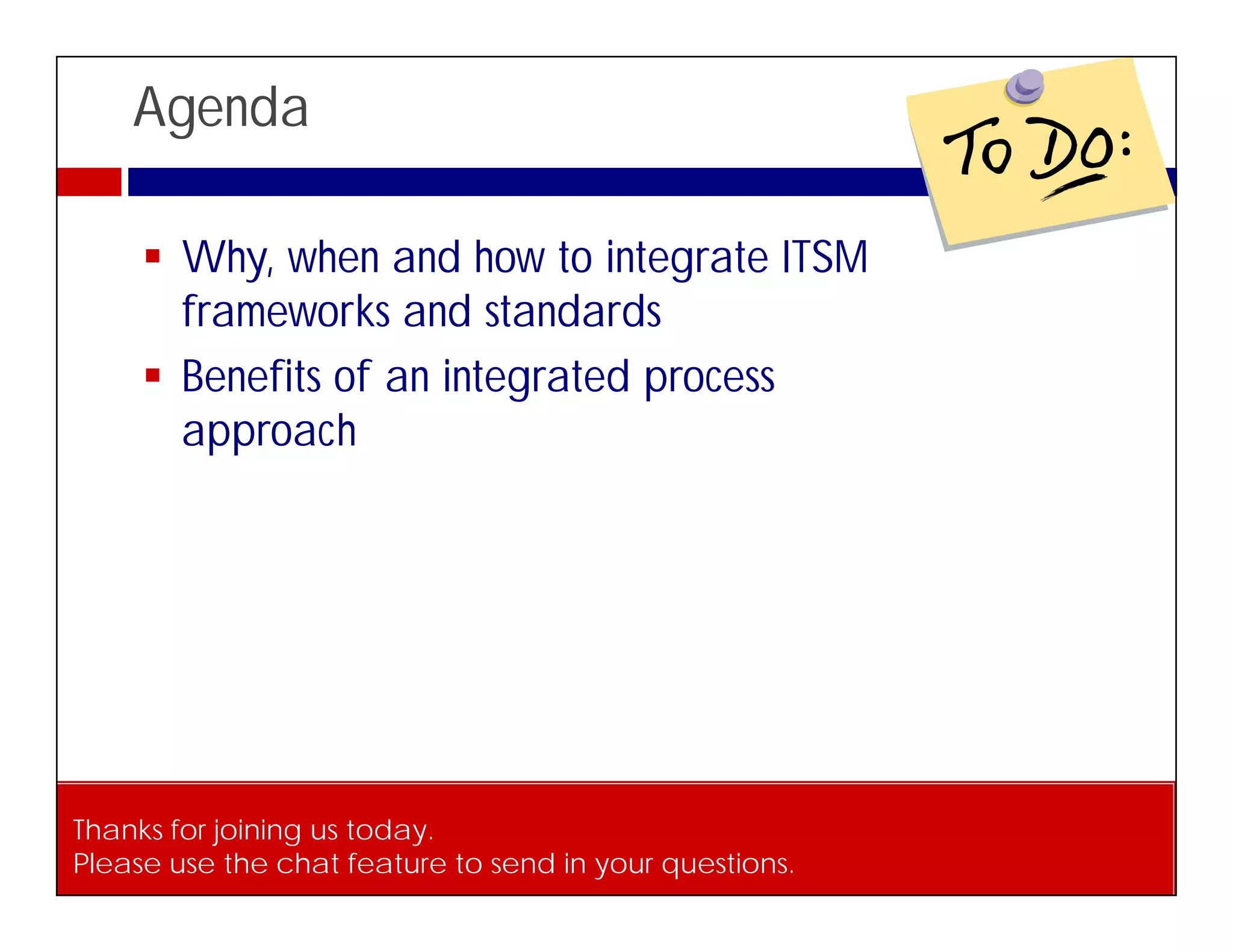 Integrating ITSM Frameworks, Standards and Processes - ITSM Academy ...