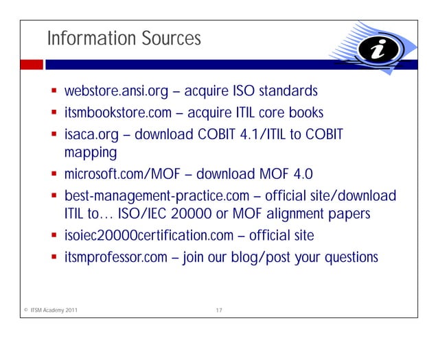 Integrating ITSM Frameworks, Standards and Processes - ITSM Academy ...