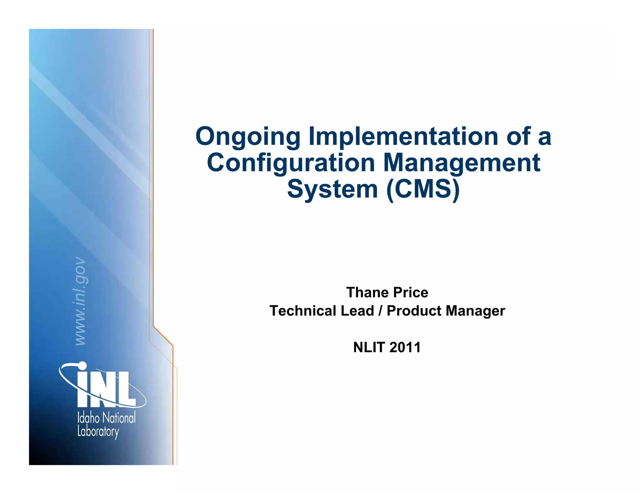 Ongoing Implementation Of A Configuration Management System Cms Ppt 8809