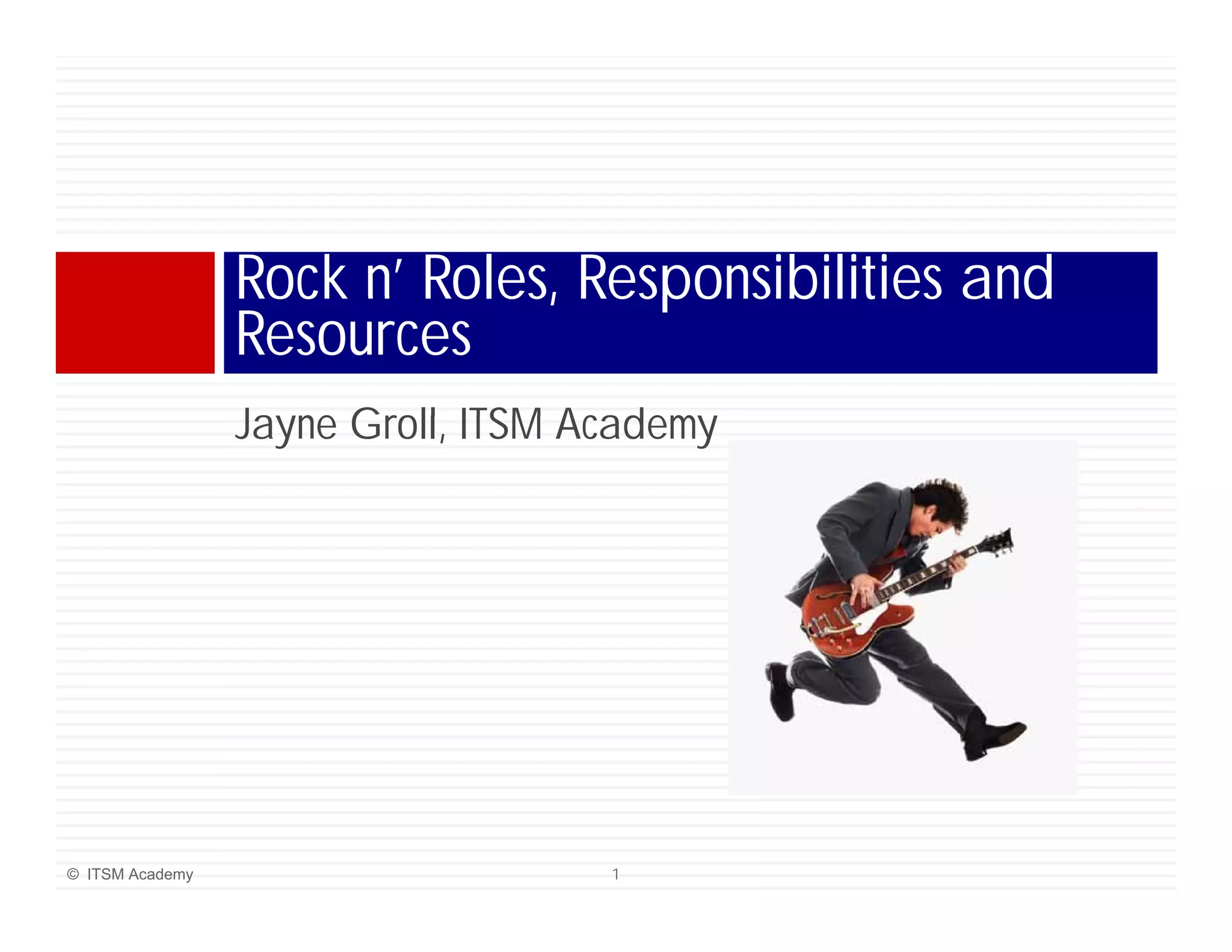 ITIL Roles & Responsibilities | PPT