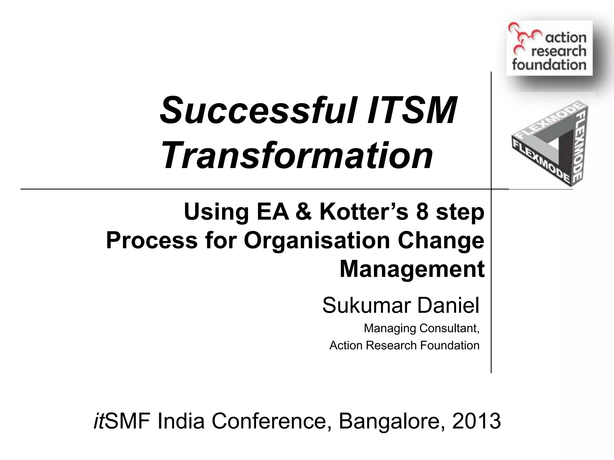 Itsmf successful itsm transformation v 1 - 28-11-2013 | PPTX