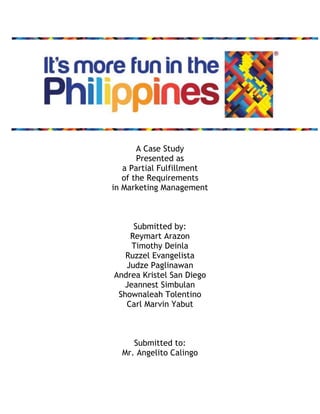 IT'S MORE FUN IN THE PHILIPPINES (CASE STUDY) | DOCX