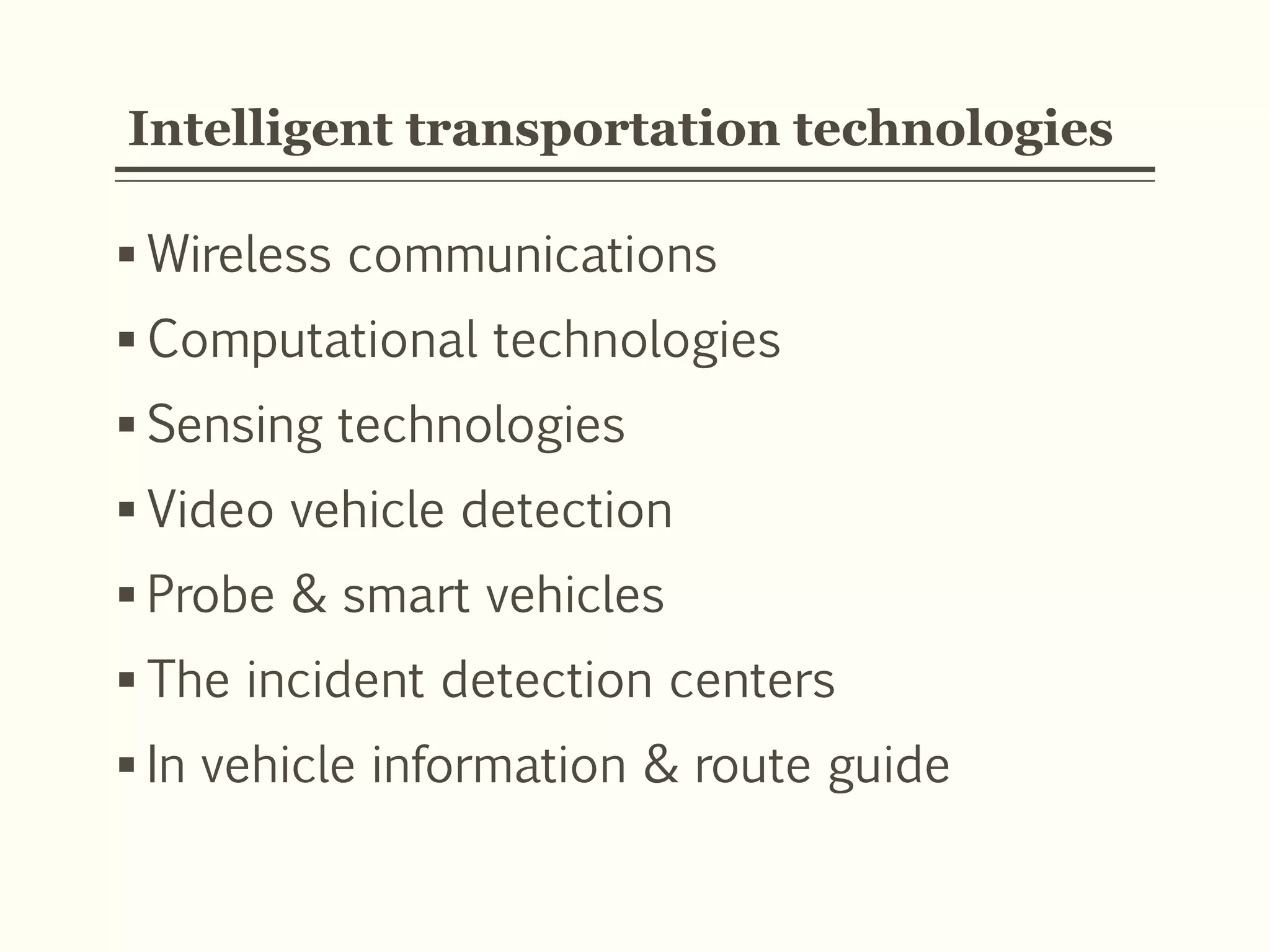 INTELLIGENT TRANSPORT SYSTEM (ITS) | PPTX