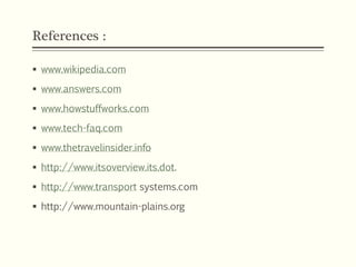 INTELLIGENT TRANSPORT SYSTEM (ITS) | PPTX