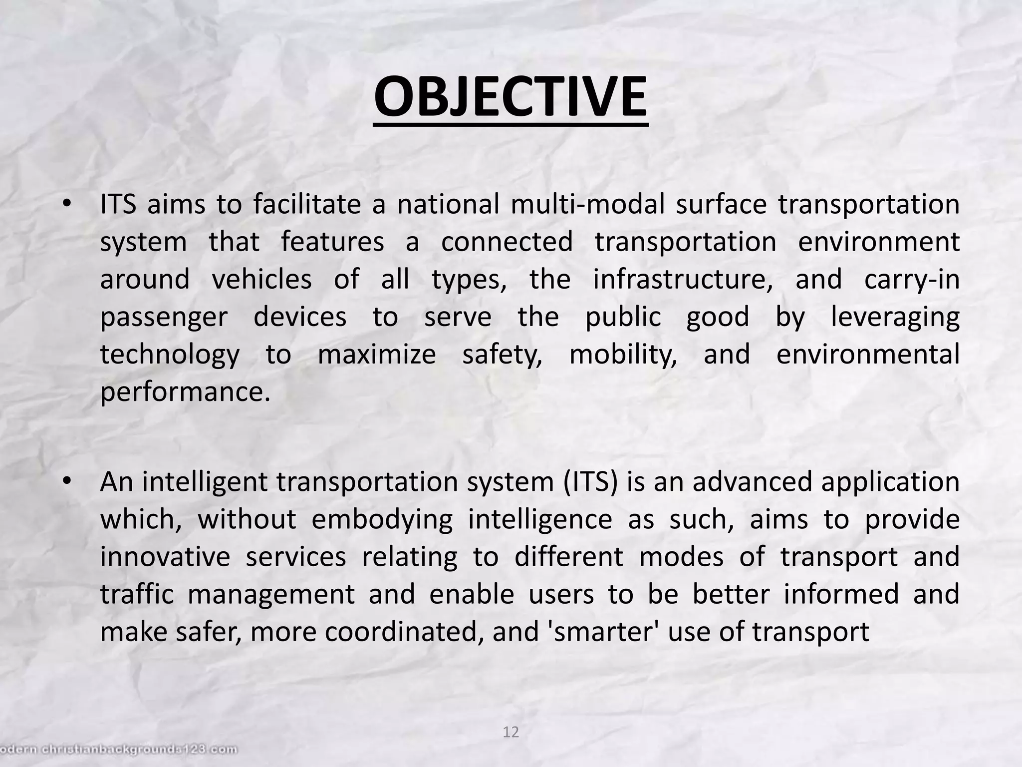 INTELLIGENT TRANSPORTATION SYSTEM(ITS) PRESENTATION | PPTX