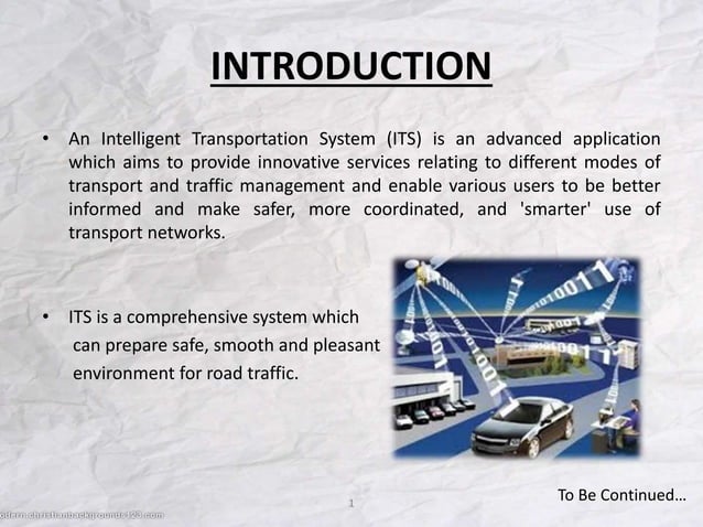 INTELLIGENT TRANSPORTATION SYSTEM(ITS) PRESENTATION | PPTX | Injuries ...