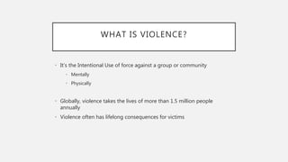 visual violence, Its effects, causes and solutions | PPTX