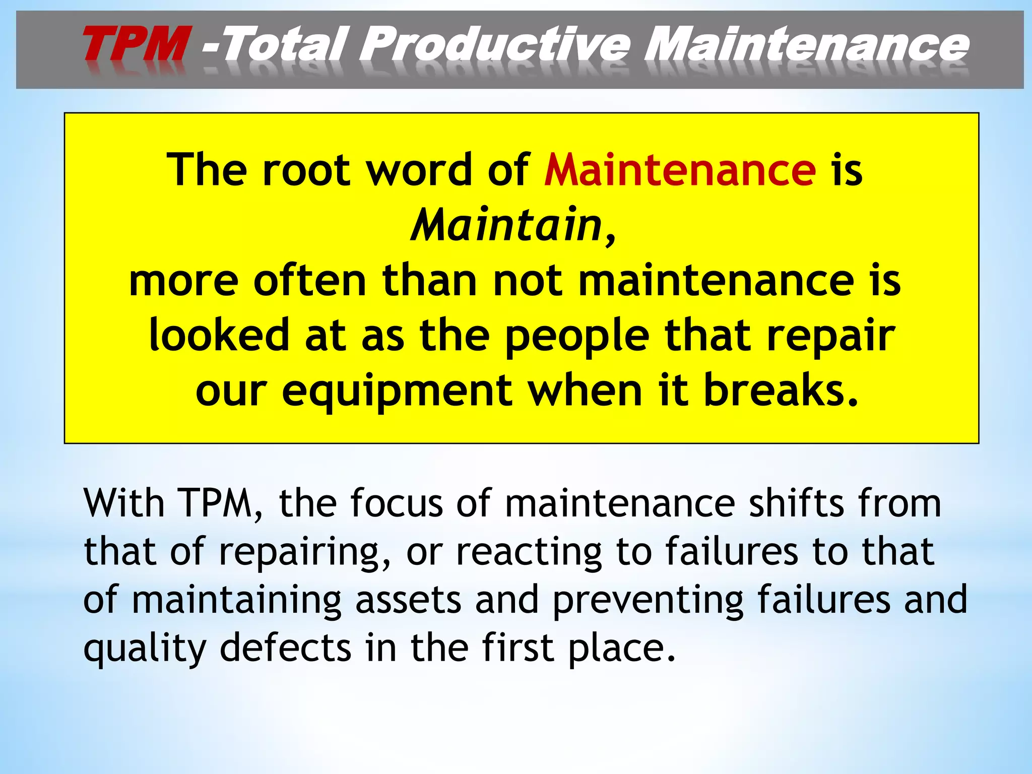 TPM Total Productive Maintenance Workshop for Quarry Plant (1) 09Oct16 | PPTX