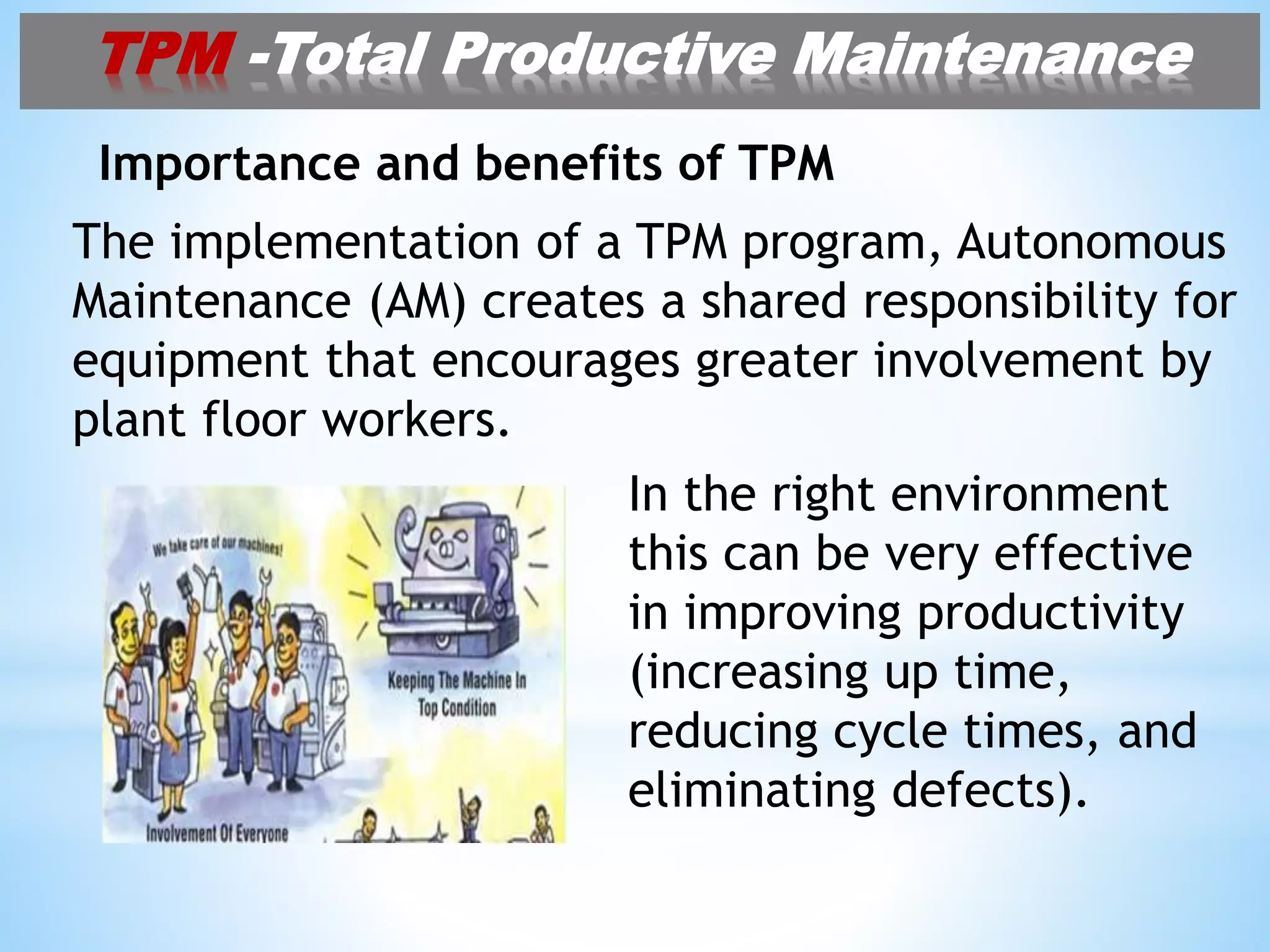 TPM Total Productive Maintenance Workshop for Quarry Plant (1) 09Oct16 | PPTX