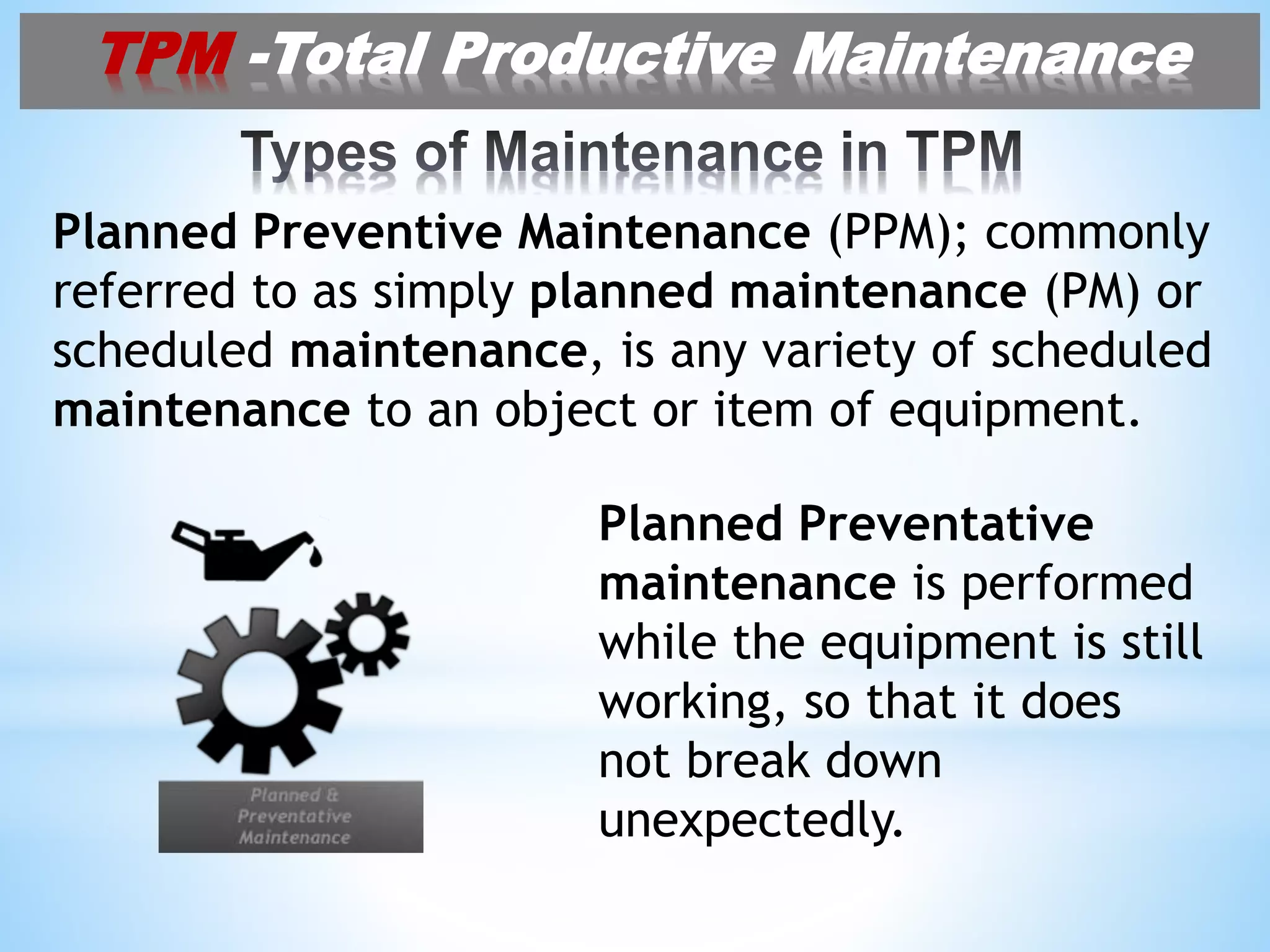 TPM Total Productive Maintenance Workshop for Quarry Plant (1) 09Oct16 | PPTX