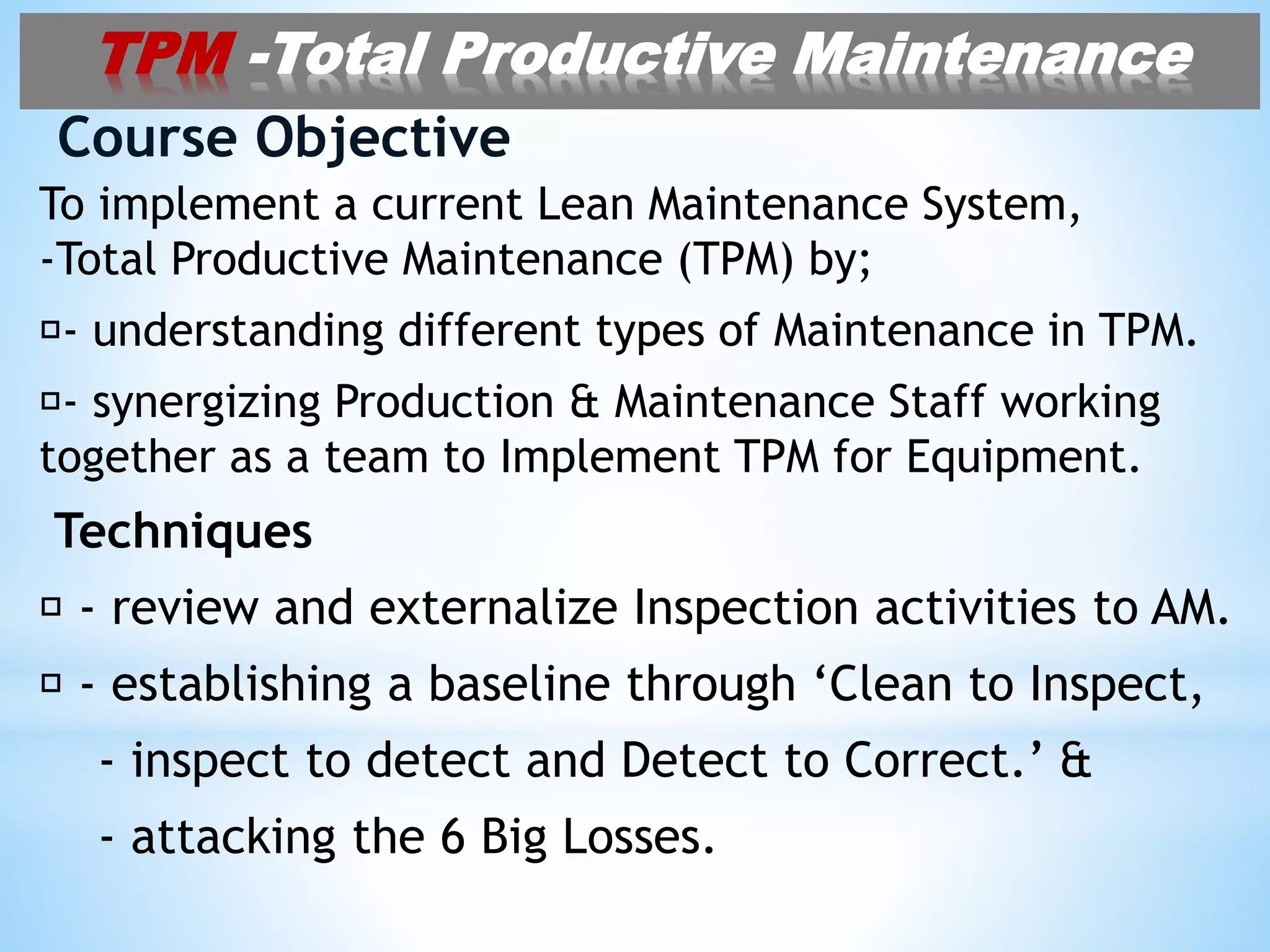 TPM Total Productive Maintenance Workshop for Quarry Plant (1) 09Oct16 ...