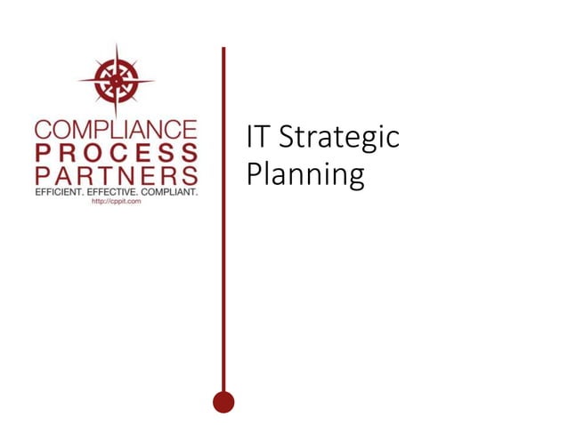 IT Strategic Planning.pptx | Business Administration | Business