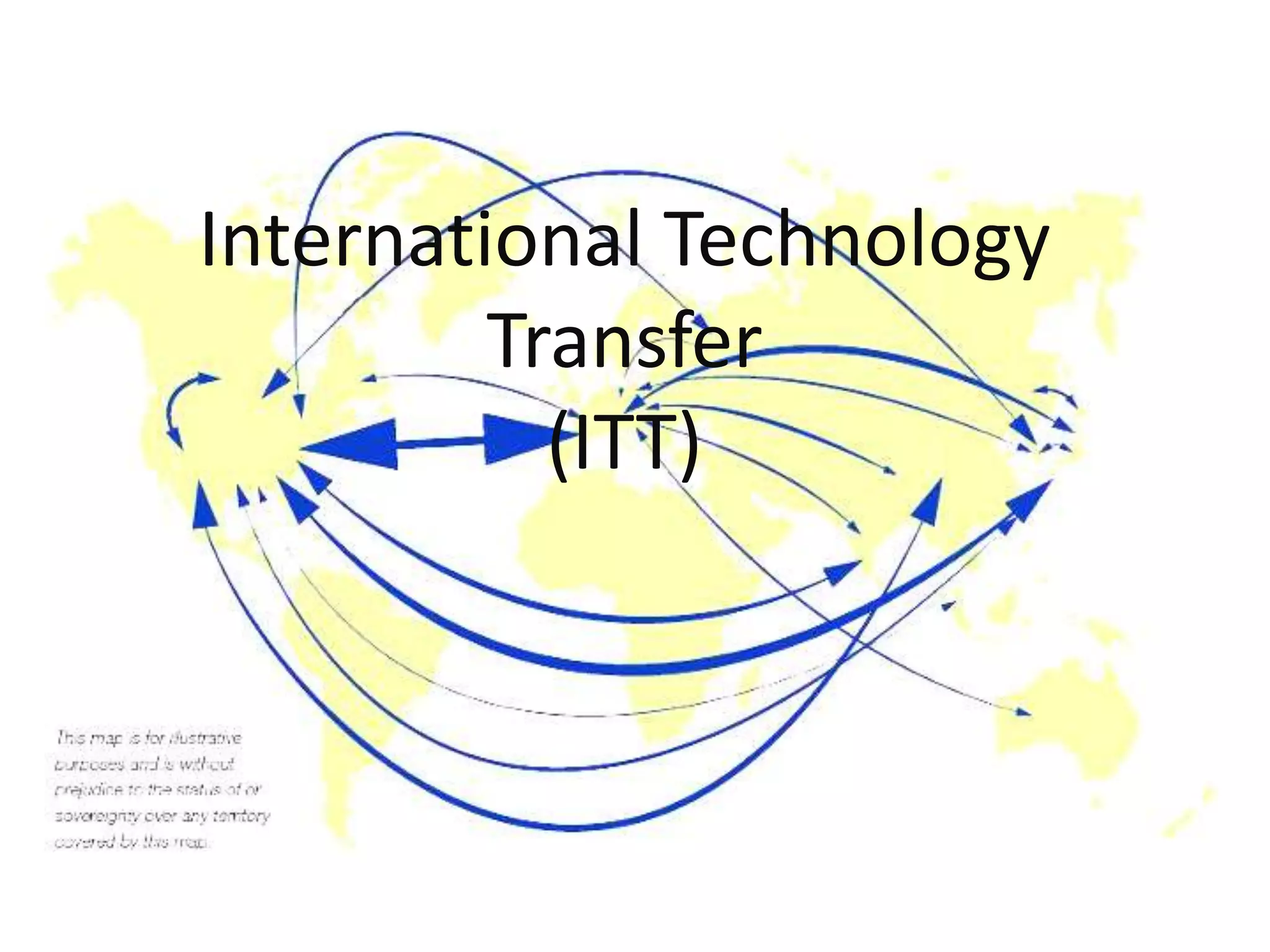International Technology Transfer (ITT) | PPTX