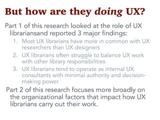 It Takes A Village: Building UX Capacity in Libraries | PPT