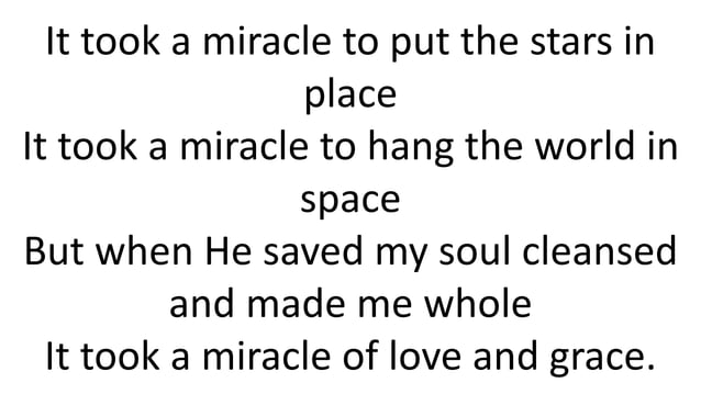 It took a miracle | PPT