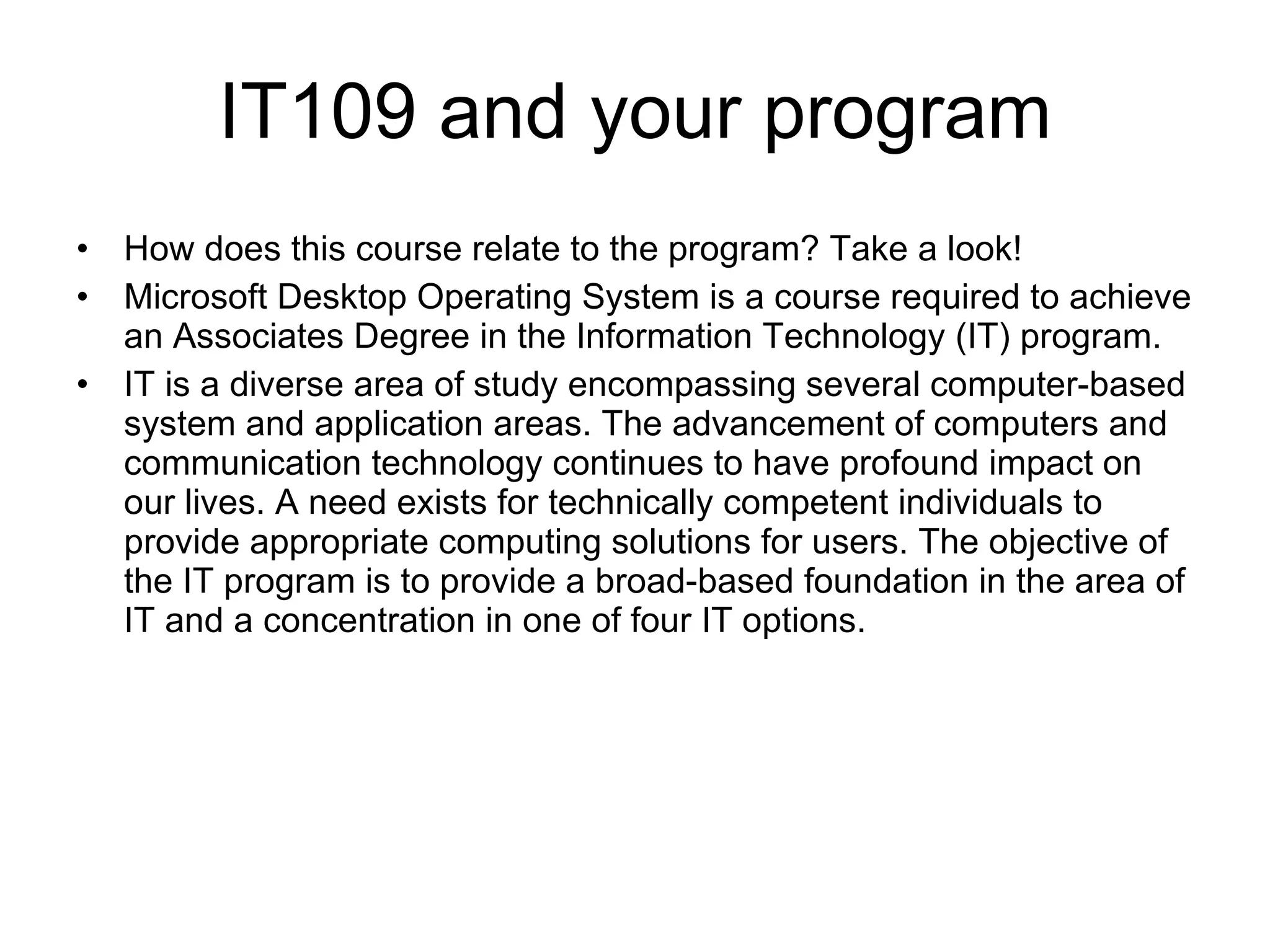 IT109 Microsoft Windows 7 Operating Systems Unit 01 | PPT