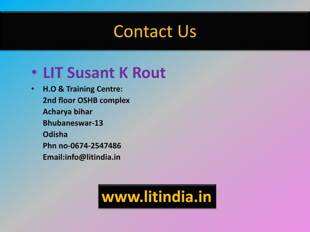 It training in bhubaneswar – lit susant k rout | PPT