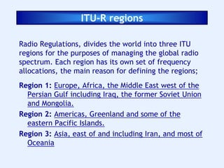 International Telecommunication Union for Radio Communication (ITU-R ...