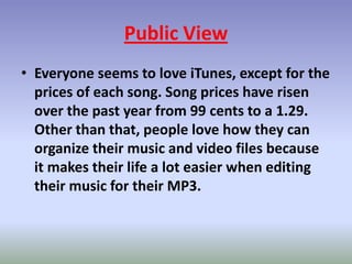 iTunes Project | PPTX | Technology & Computing