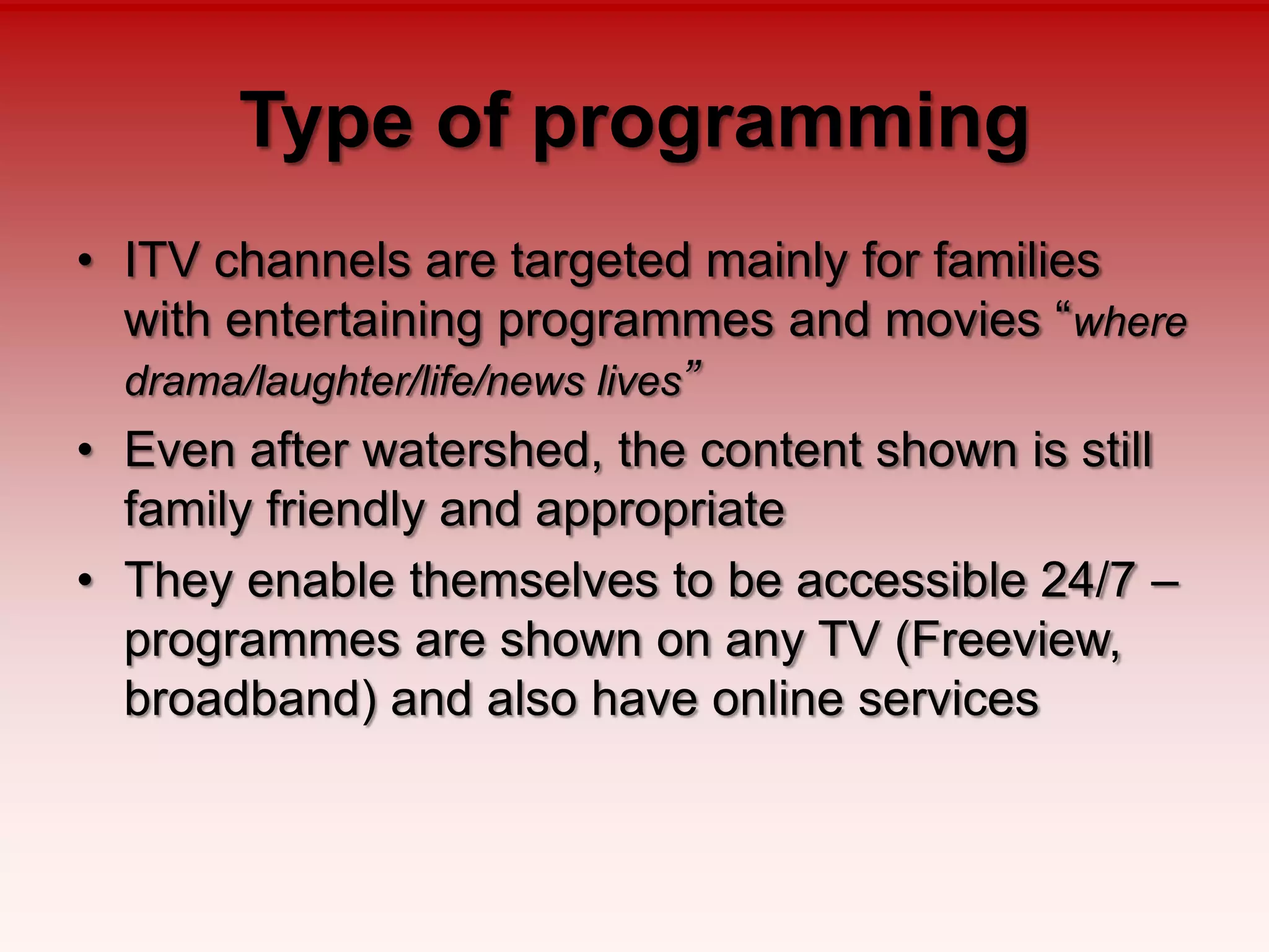ITV Presentation | PPTX
