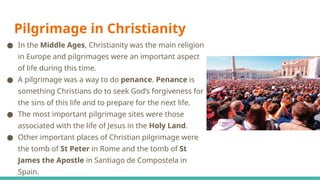 Pilgrim Journeys, Pilgrimage examples and Rituals PowerPoint | PPTX