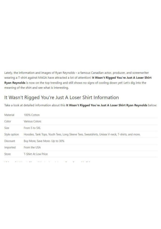 It Wasn’t Rigged You’re Just A Loser Shirt Ryan Reynolds | PDF