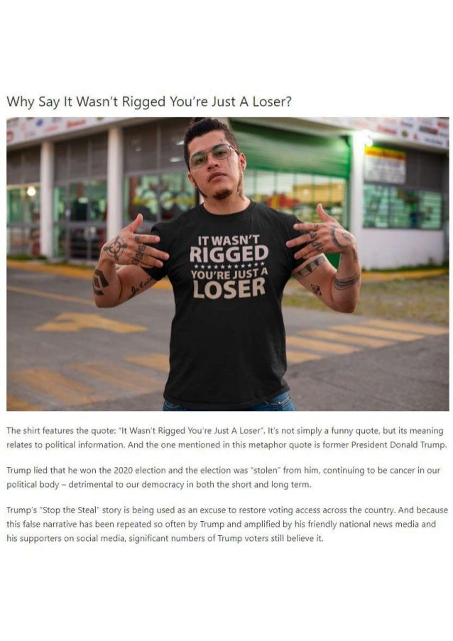 It Wasn’t Rigged You’re Just A Loser Shirt Ryan Reynolds | PDF